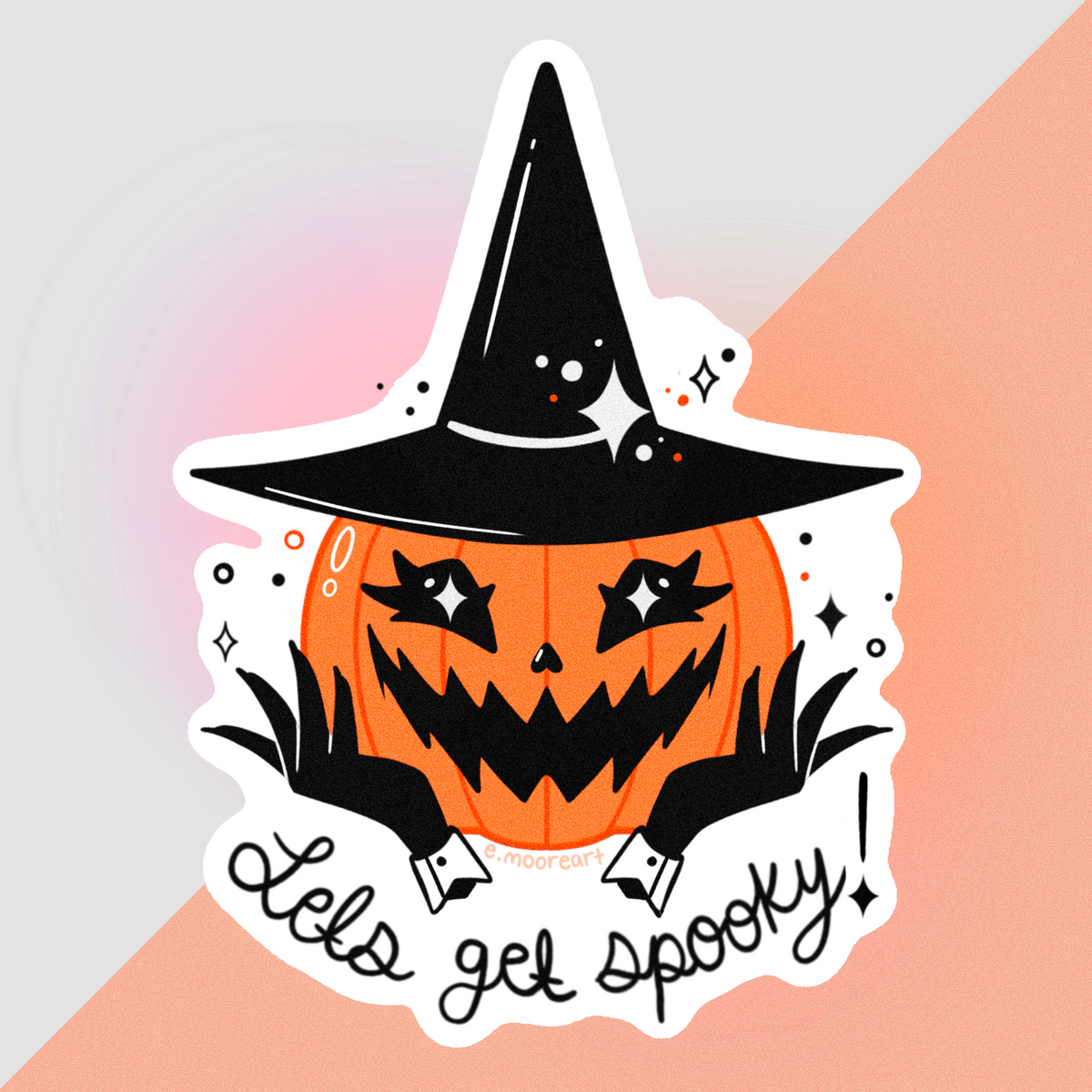 Lets Get Spooky Sticker – E.Moore Art Studio